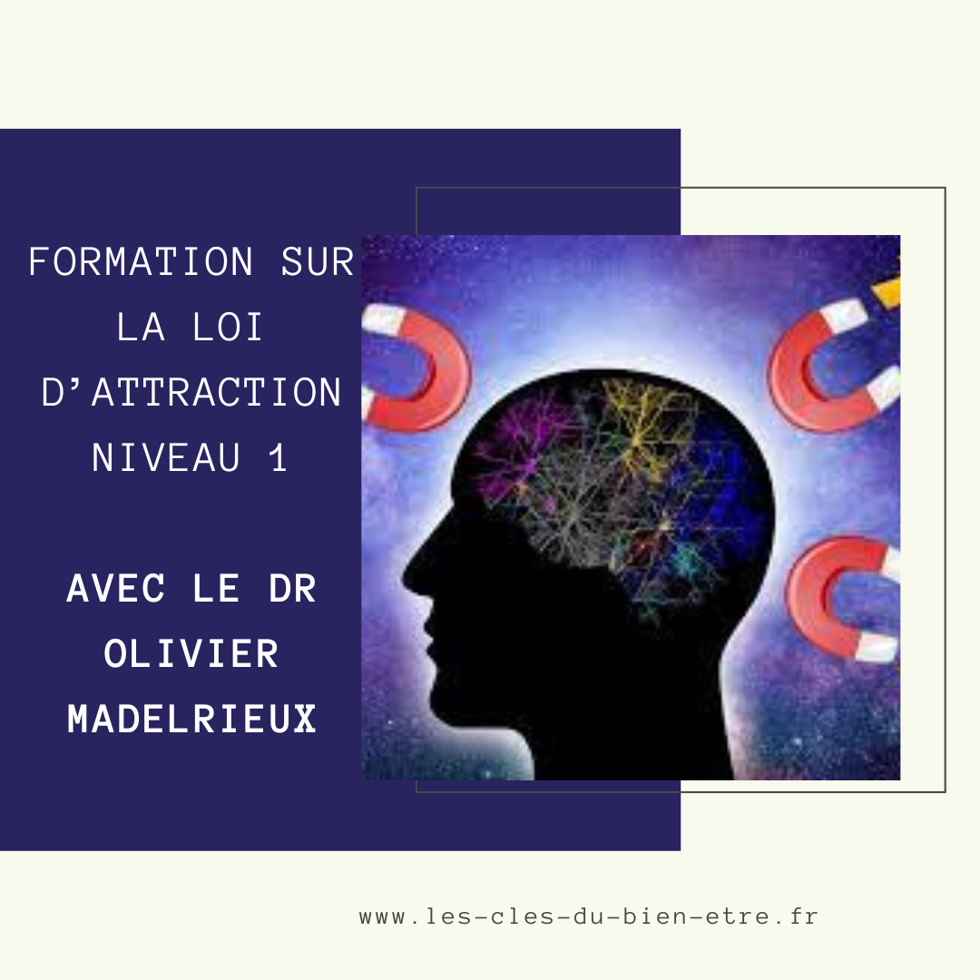 Formations du Dr Olivier Madelrieux – Reprogrammation Mentale et ...